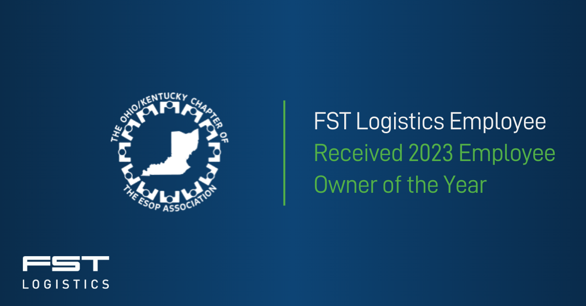 Owner Receives 2023 Employee Owner of the Year | FST Logistics