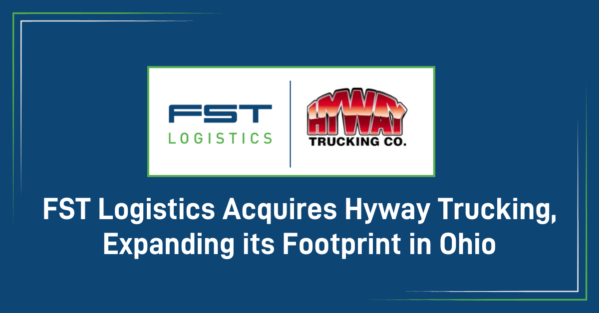 FST Logistics Acquires Hyway Trucking