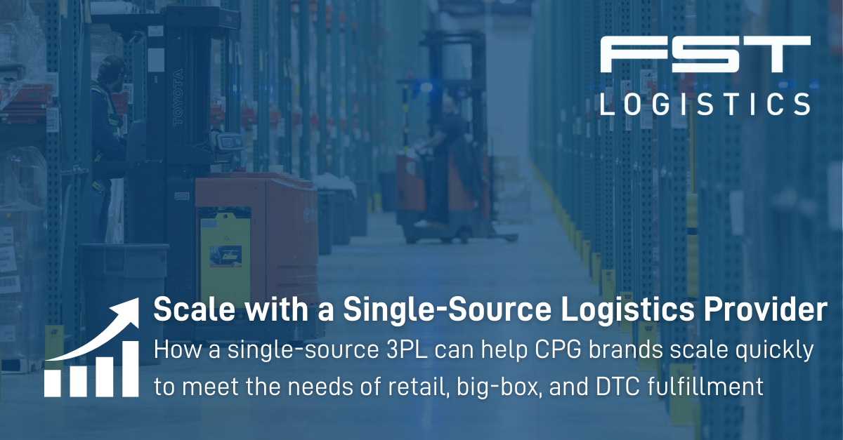 Scale with a Single-Source Provider | FST Logistics